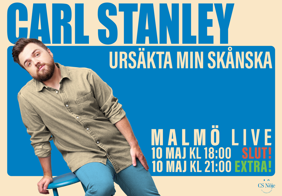CARL STANLEY "URSÄKTA MIN SKÅNSKA" | Malmö Live